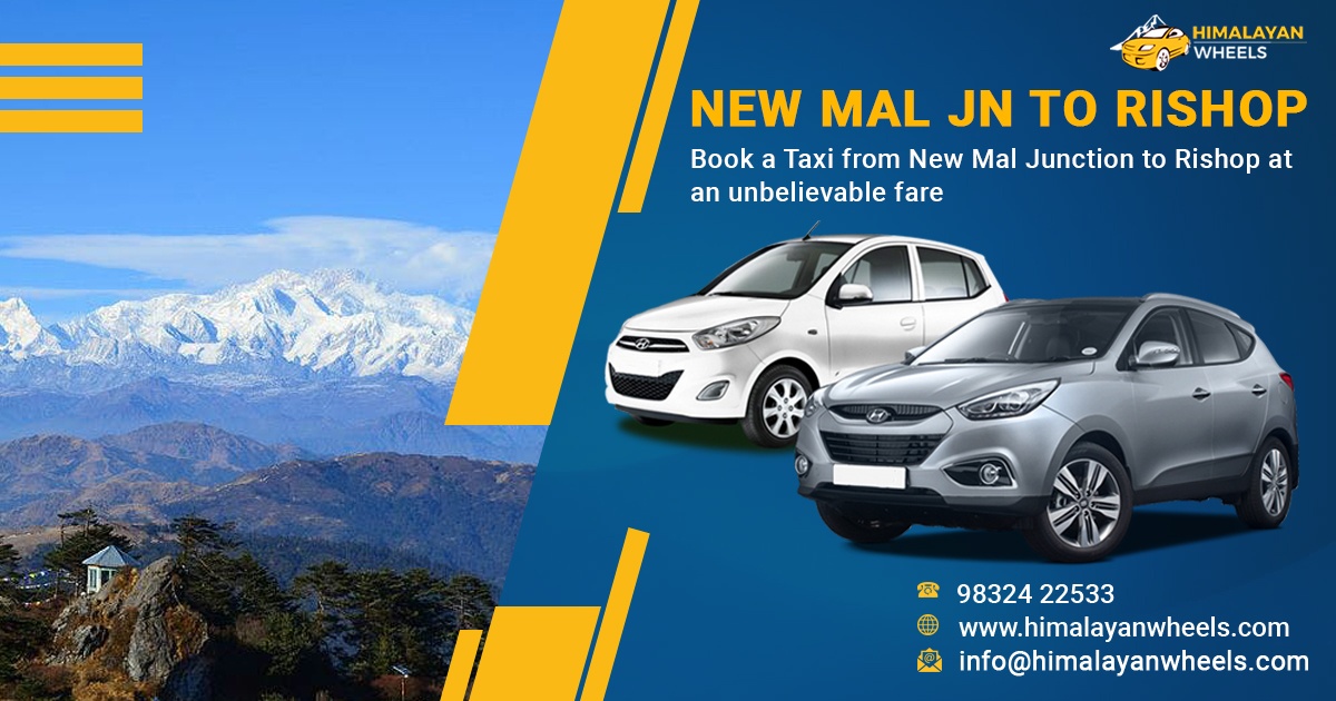 Rent New Mal Junction to Rishop Car | Malbazar to Rishop Taxi
