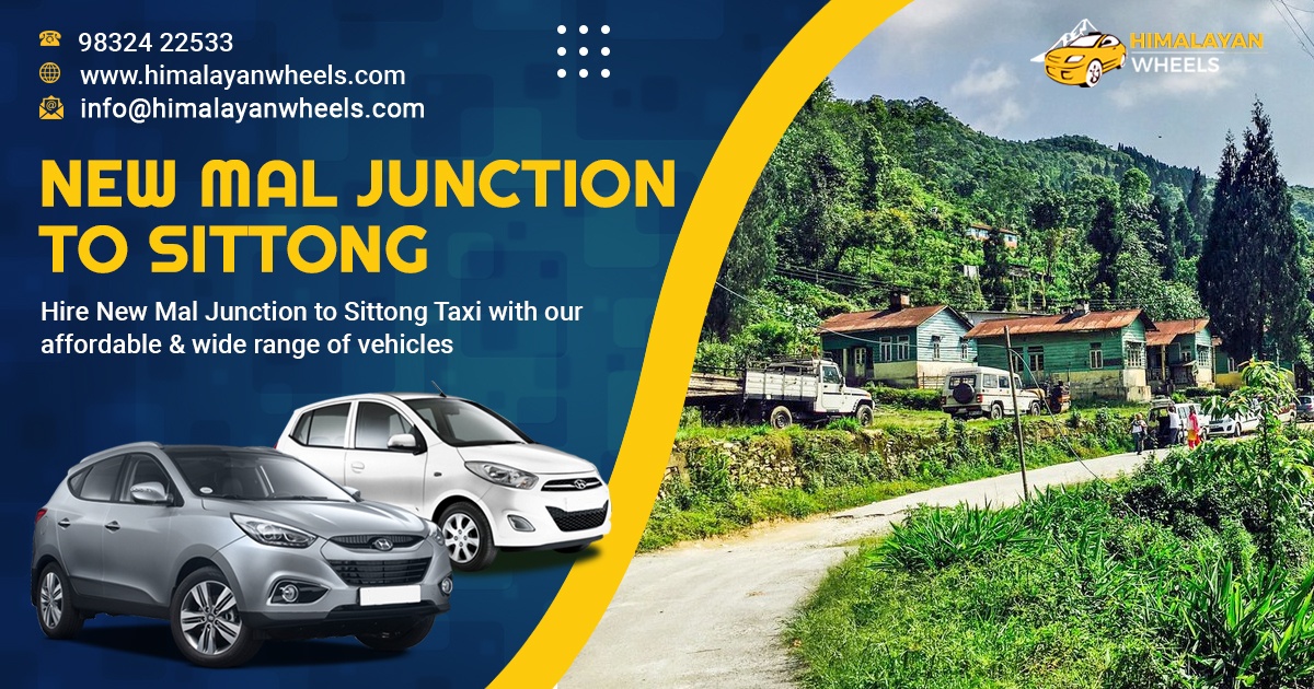 Book New Mal Junction to Sittong Car at Lowest Cab or Taxi Fare ...